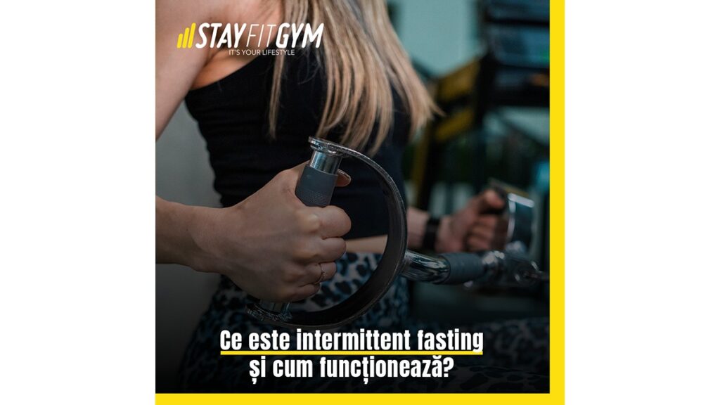 Intermittent fasting: Ce este și care sunt beneficiile asupra corpului ...